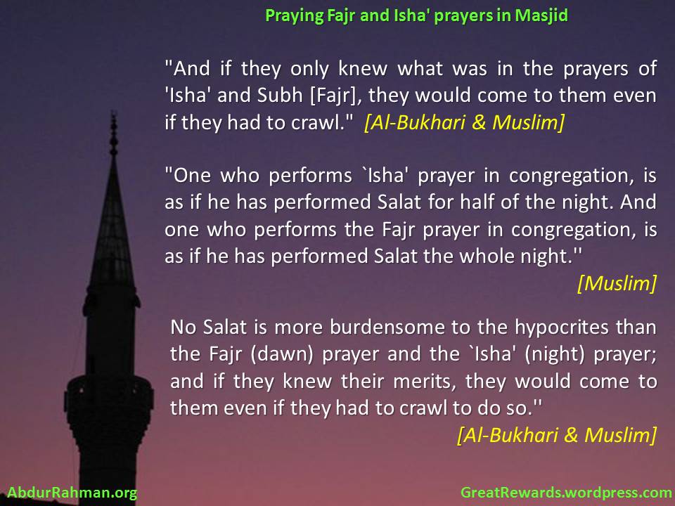 Praying Fajr and Isha prayers in Masjid – Great Rewards